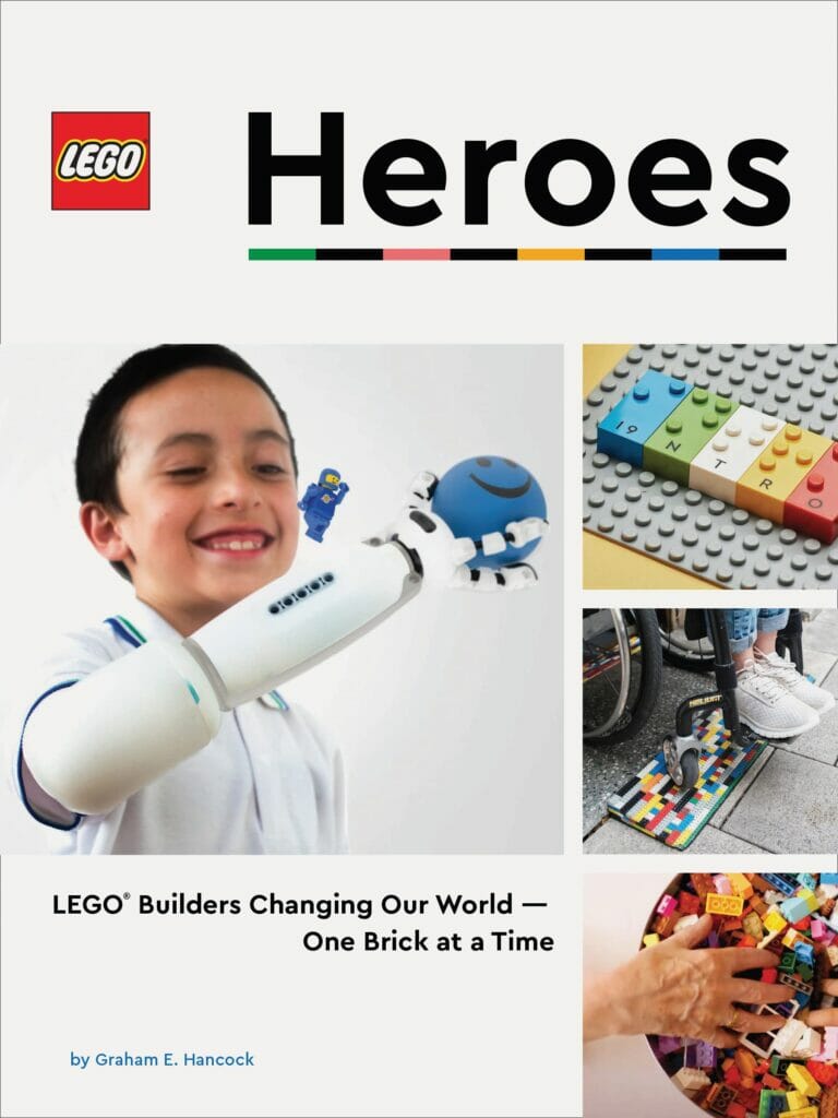 LEGO Heroes: LEGO® Builders Changing Our World―One Brick at a Time ...